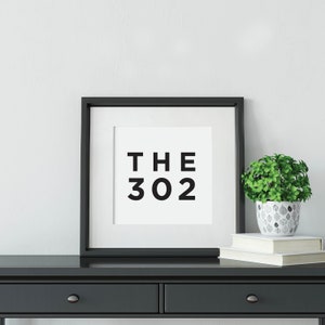 THE 302, Delaware Area Code Poster, Area Code Print, Black and White ...