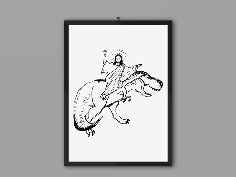 Jesus on T Rex, Funny Poster, God, Poster, Wall Decor, Novelty, Gift ...