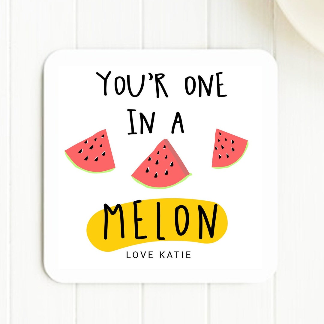 Personalised One in a Melon Gift, Positivity Gift, Valentines Gift ...
