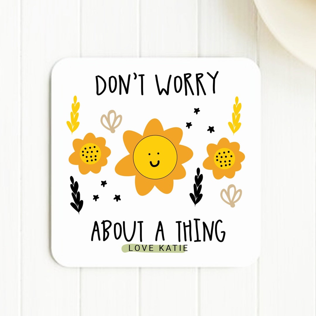 Personalised Don't Worry Gift, Sunflower Gift, Positivity Gift ...