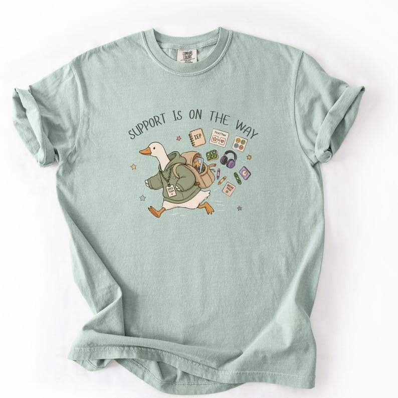 Support is on the Way Goose SPED Teacher Shirt, Special Education IEP ...