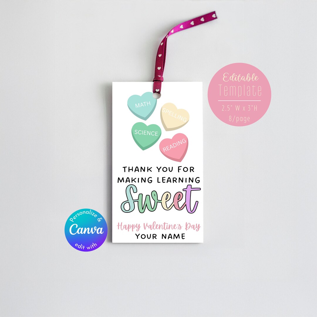 Thank You for Making Learning Sweet Valentines Printable Gift Tag Canva ...