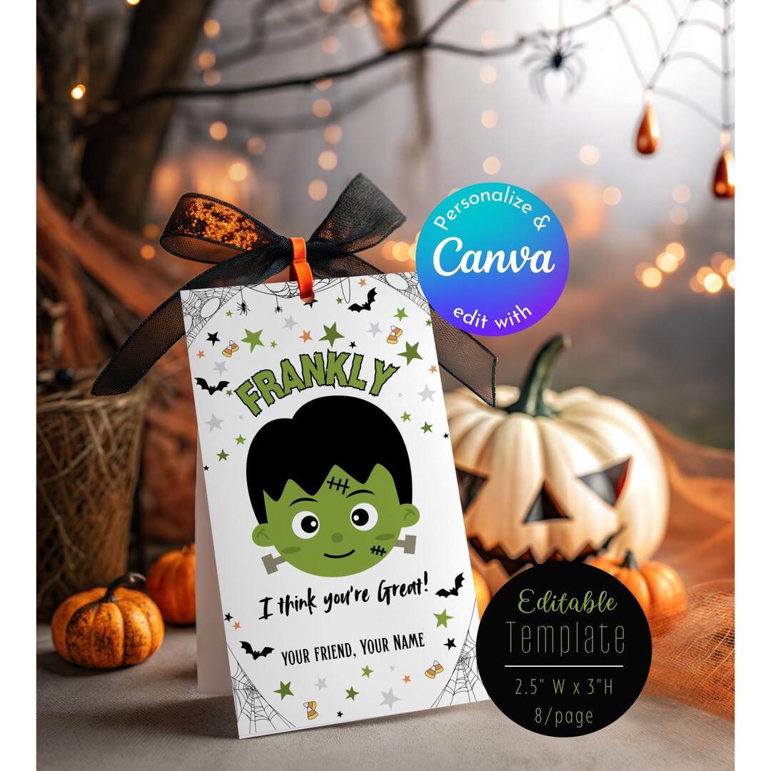 Frankly I Think You're Great Frankenstein Halloween Gift Tag Printable ...
