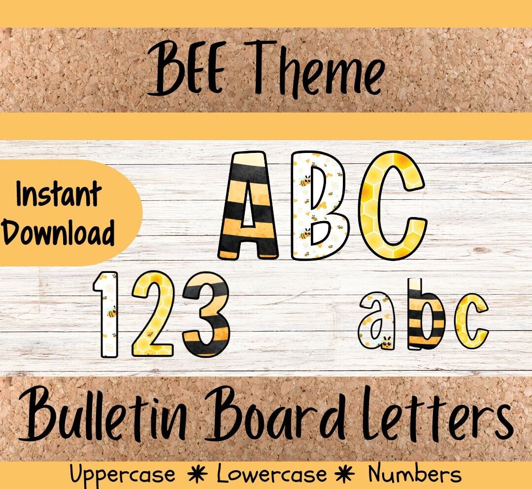 BEE Themed Bulletin Board Letters Printable| Back to School Classroom ...