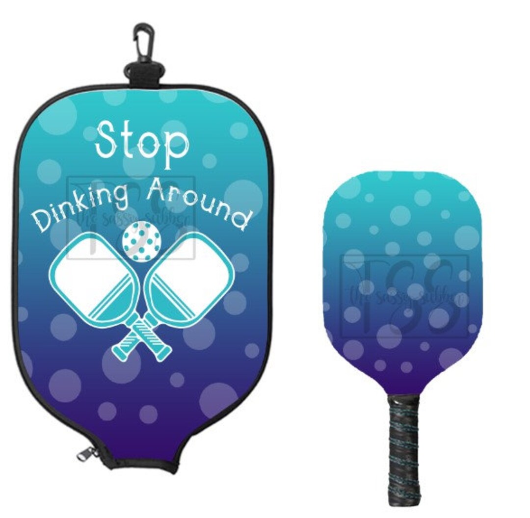 DIGITAL FILE Stop Dinking Around Pickleball Paddle and Cover Set for ...