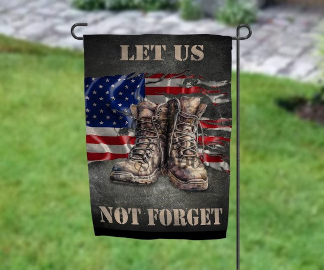 DIGITAL FILE Let Us Not Forget Garden Flag Digital Design for ...