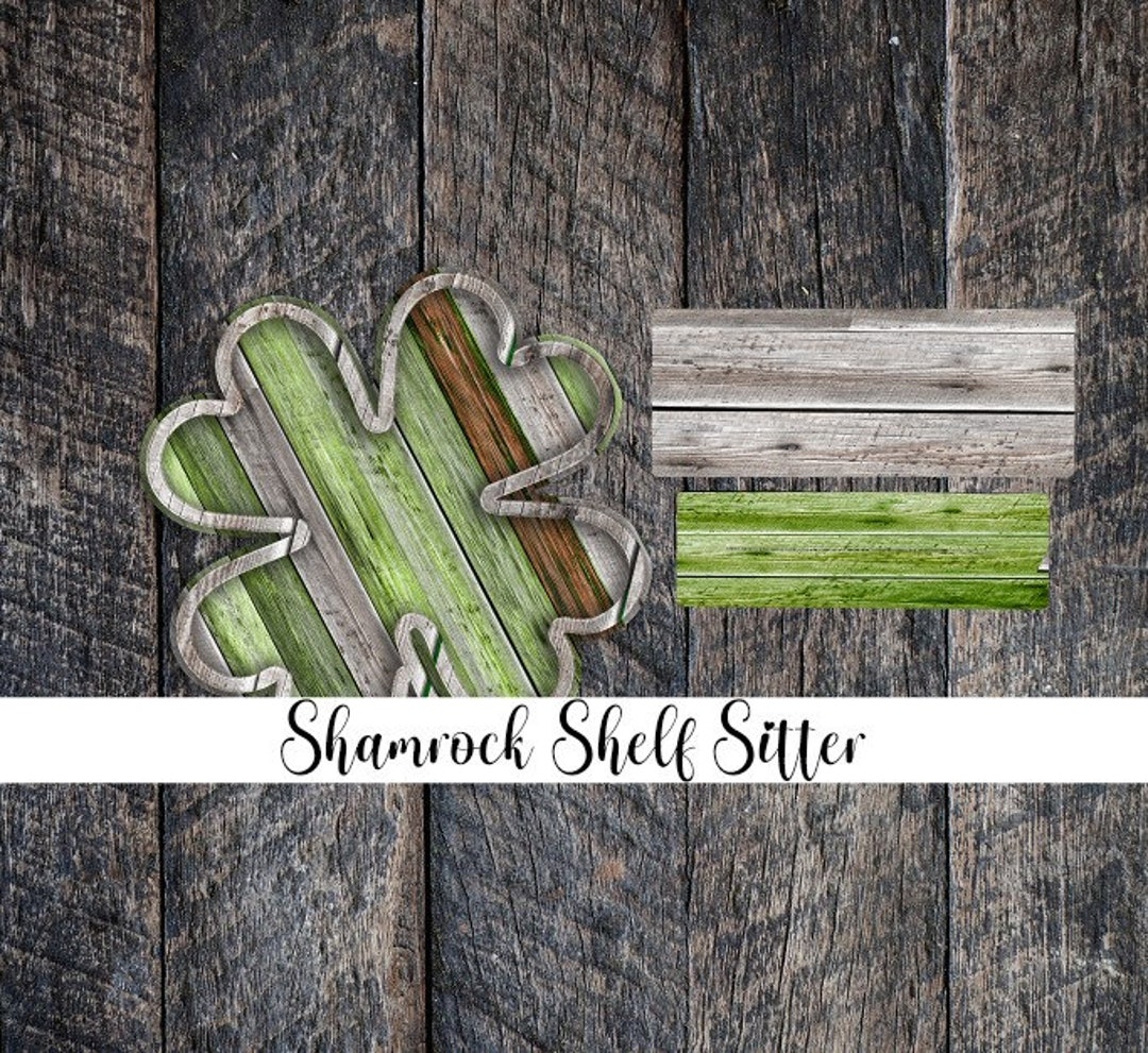 DIGITAL FILE Shamrock Shelf Sitter Digital Design for Sublimation - Etsy
