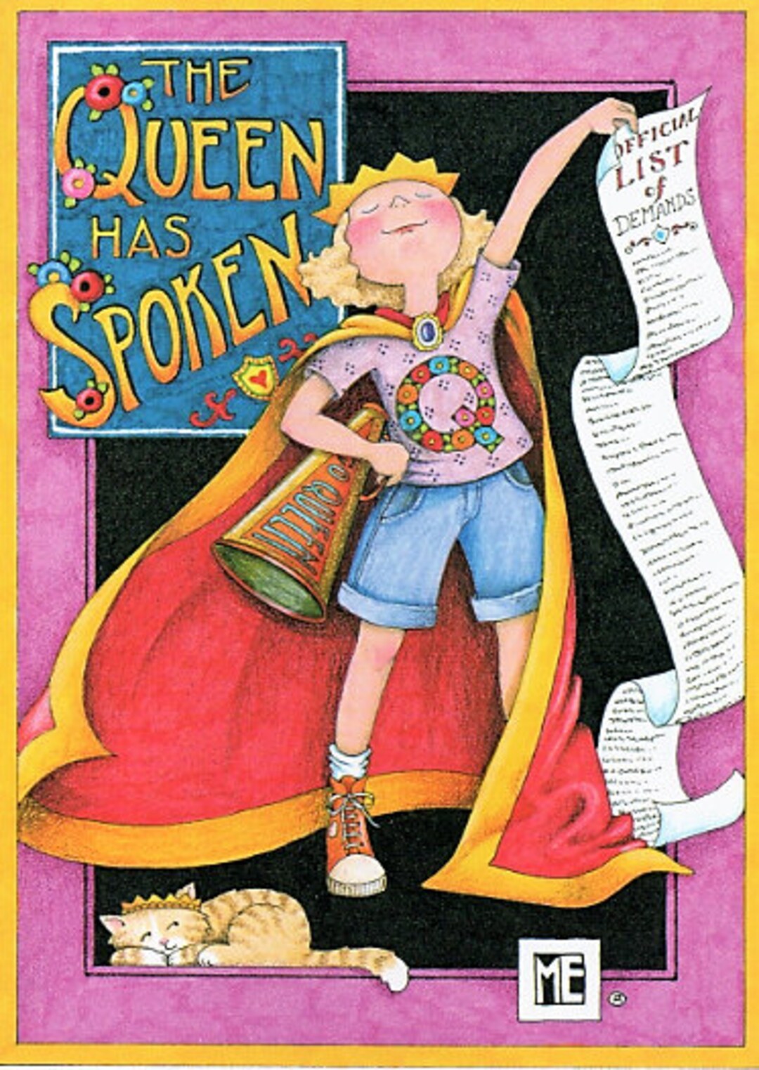 Mary Engelbreit Congratulations/friendship Card "the Queen Has Spoken ...