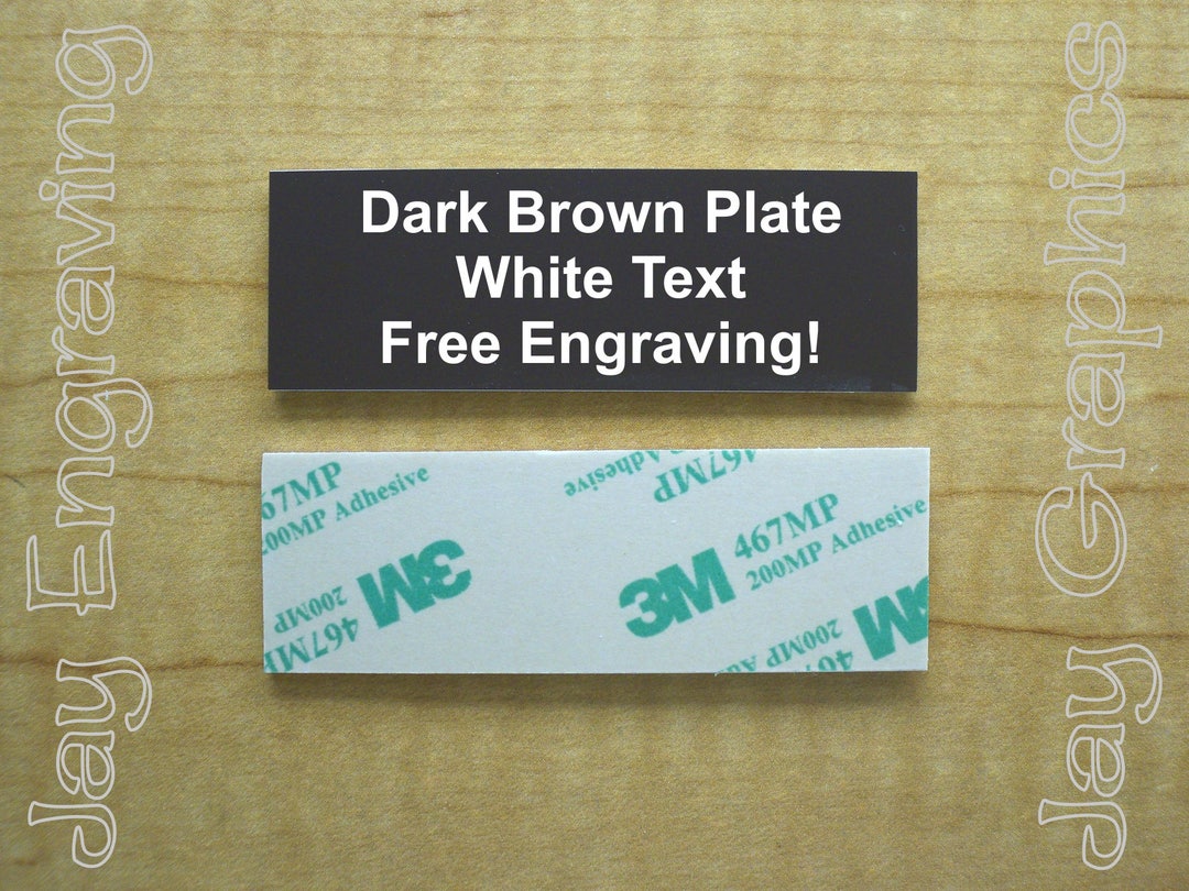 Custom Engraved 1x3 Dark Brown Plate W/ Adhesive Backing | Personalized ...