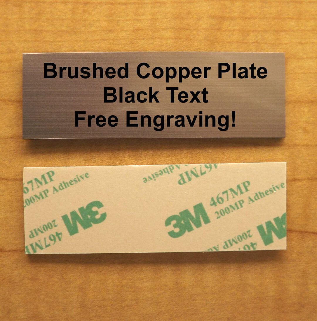 Custom Engraved 1x3 Brushed Copper Finish Plate W/ Adhesive Backing ...