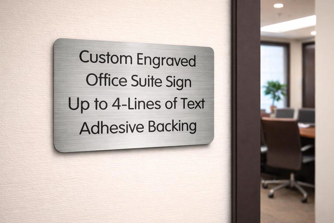 Brushed Silver 4x6 Custom Engraved Office Sign W/ Adhesive or Mounting ...