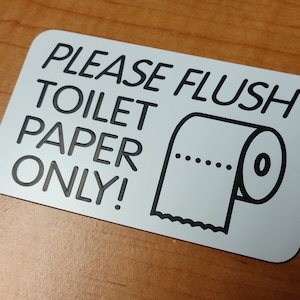 Please Flush TOILET PAPER ONLY Engraved 3x5 Restroom Sign | Bathroom ...