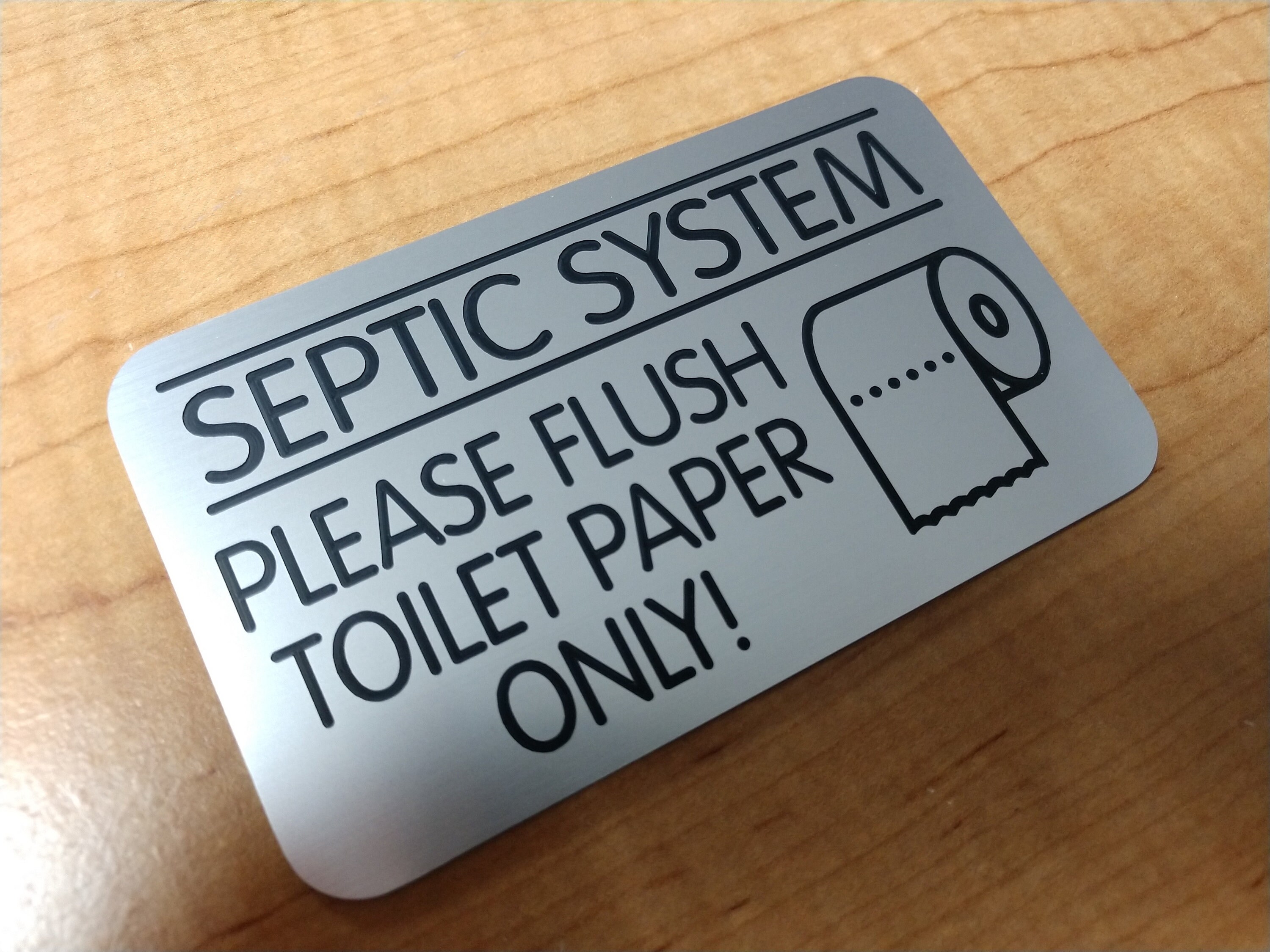 SEPTIC SYSTEM - Flush Toilet Paper Only Engraved 3x5inch Restroom Sign ...