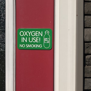 Engraved OXYGEN IN USE Front Door Sign | 3x5-inch House Wall Siding ...