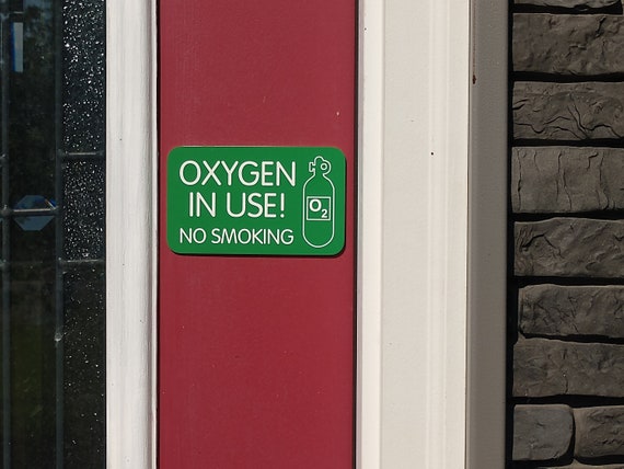 Engraved OXYGEN IN USE Front Door Sign 3x5-inch House Wall - Etsy