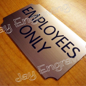 Engraved ~ EMPLOYEES ONLY ~ 3x5 Door Sign | Brushed Copper Name Plate ...