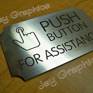 Engraved ~ Push Button for Assistance 3x5 Wall Sign | Brushed Silver ...