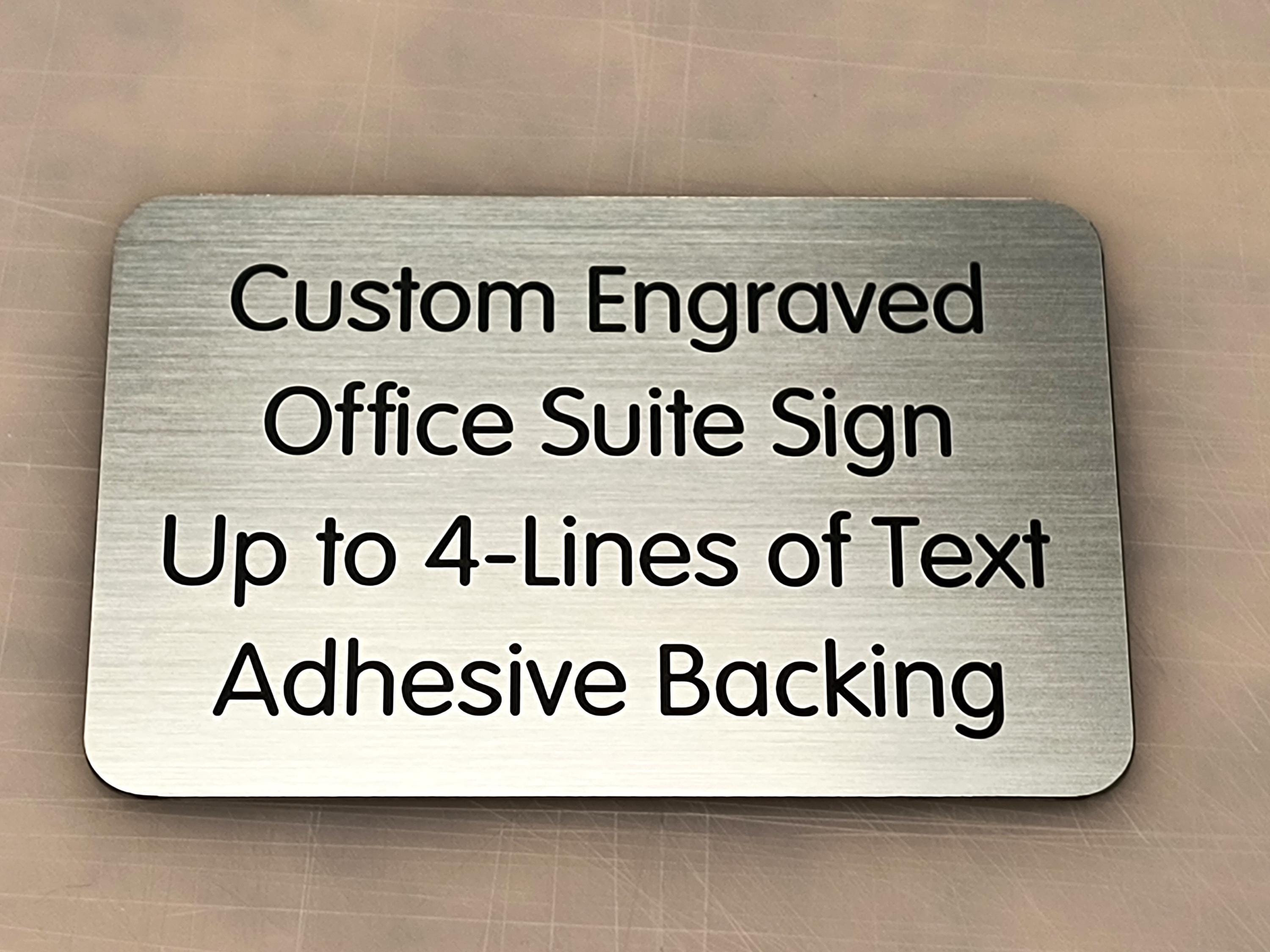 Brushed Silver 4x6 Custom Engraved Office Sign W/ Adhesive or Mounting ...