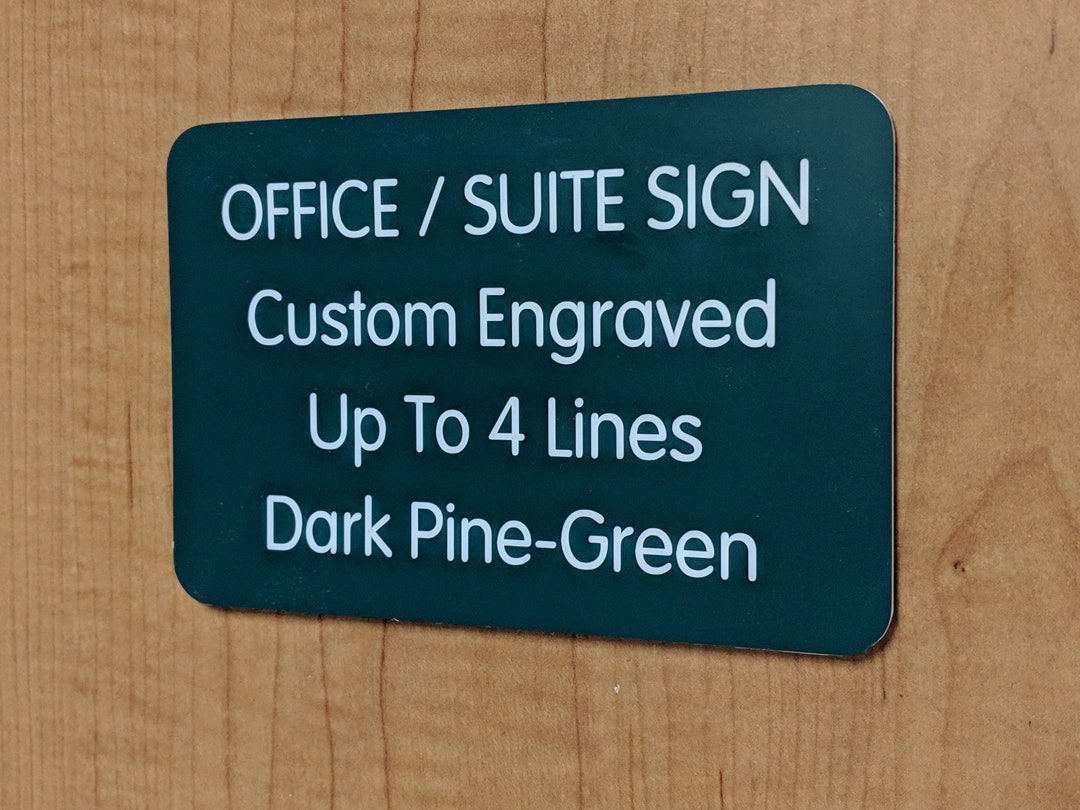Custom Engraved 4x6 Dark Green Office Sign | Personalized Name Plate ...