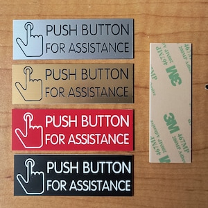 Push Button for Assistance 1x3 Custom Engraved Plaque Plate Sign W ...