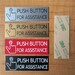 Push Button for Assistance 1x3 Custom Engraved Plaque Plate Sign W ...