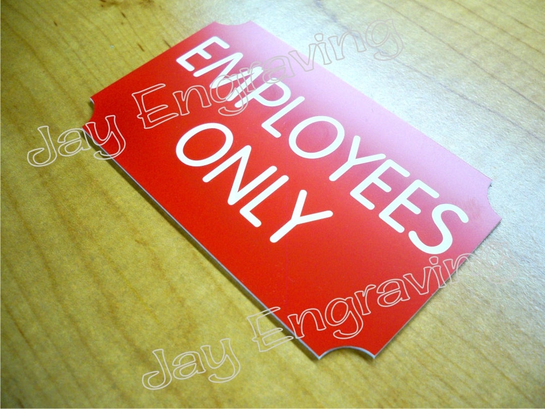 Engraved EMPLOYEES ONLY 3x5 Door Sign Red Name Plate Wall Plaque ...