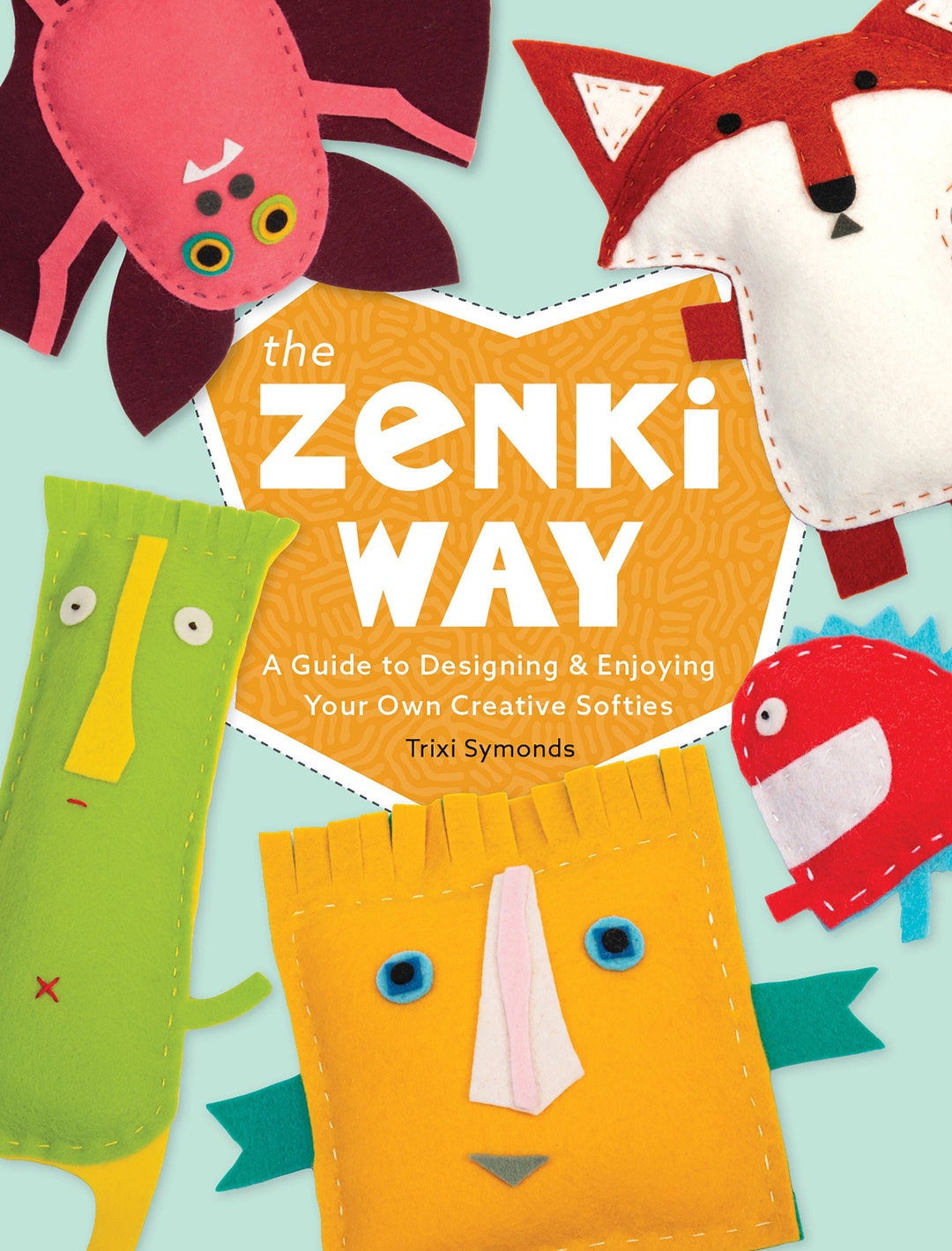 The Zenki Way: A Guide to Designing and Enjoying Your Own Creative ...