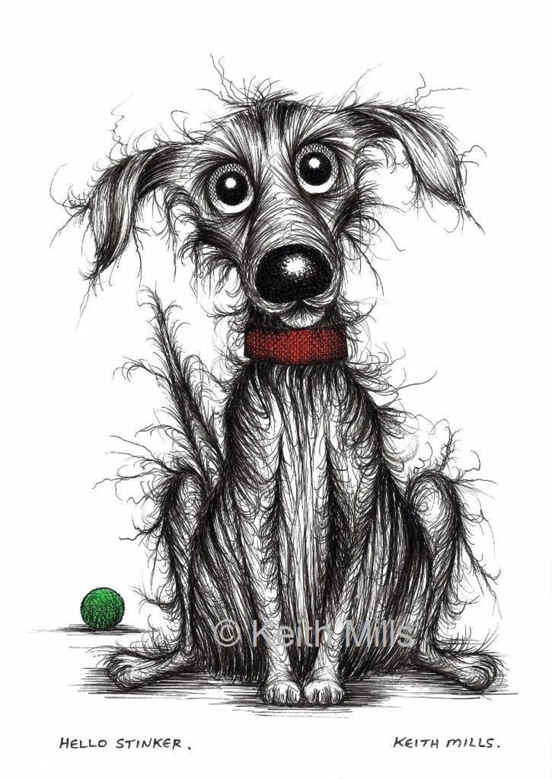 Hello Stinker Print A4 Size Picture Strange Looking Scruffy Smelly ...