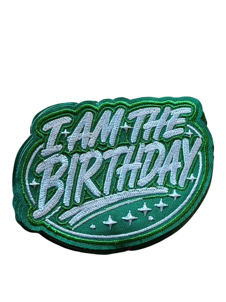 I AM THE BIRTHDAY Patch - Etsy UK