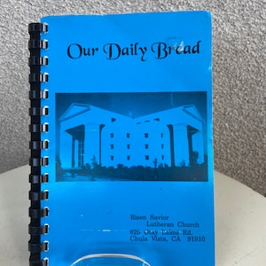 Vintage 1990s Regional Cookbook Our Daily Bread by Risen Savior ...