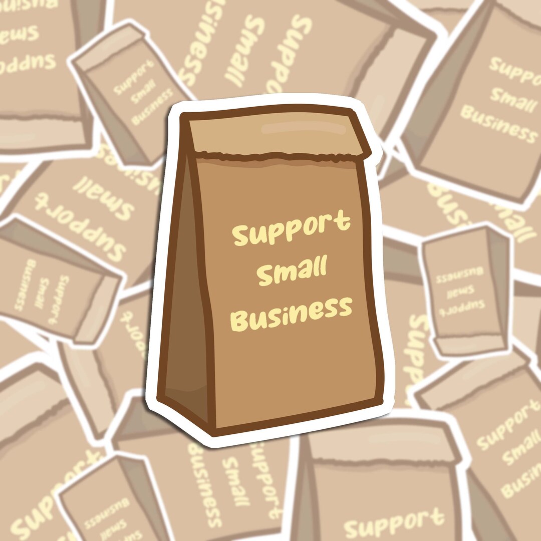 Support Small Business Sticker for Water Bottle, Waterproof Sticker ...