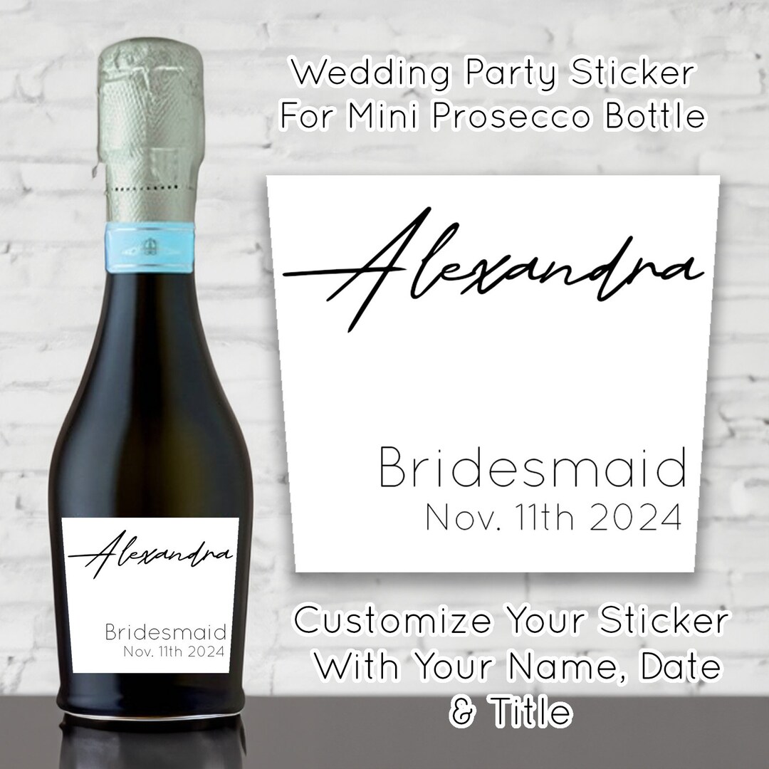 Custom Sticker, Bridesmaid Proposal Sticker for Prosecco Bottle ...