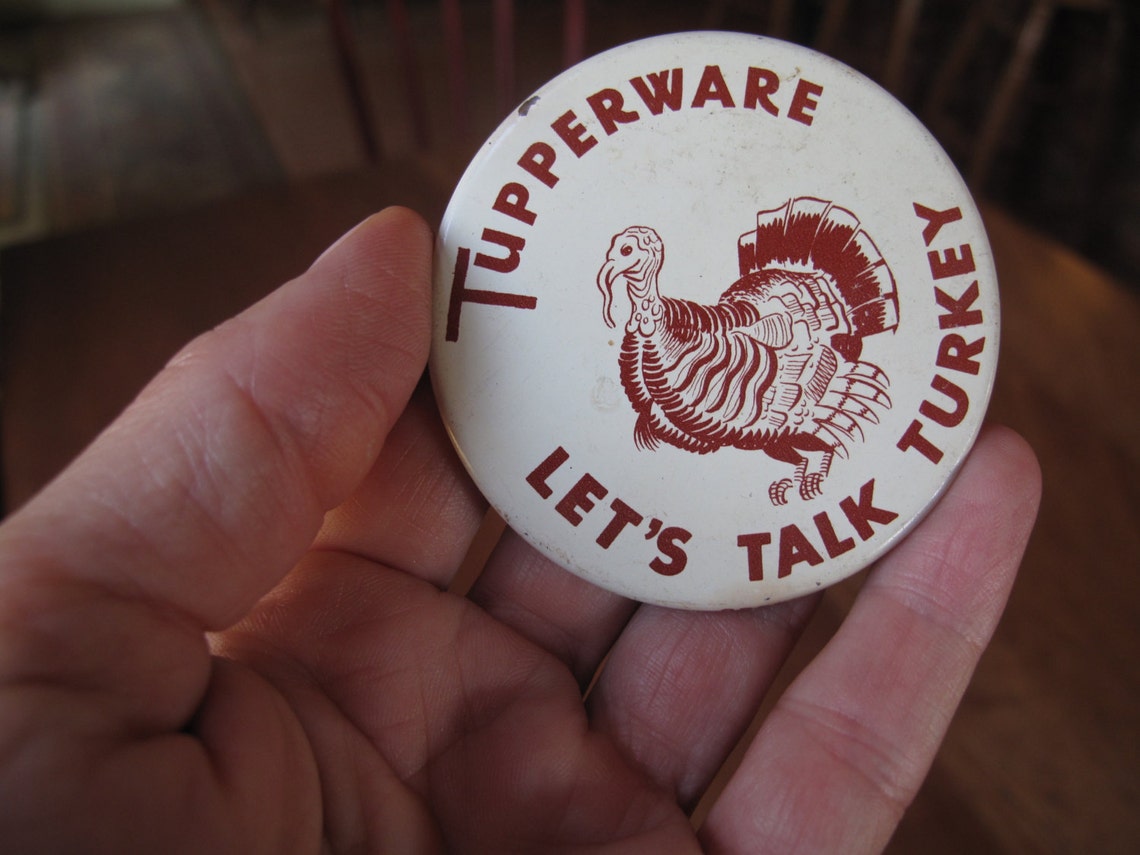 Let's Talk Turkey Tupperware Pin, Tupperware Brooch, Jewelry, Pinback ...