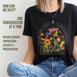 Save Native Plants Tee, Conservation, Ecology, Nature Lover, Naturalist ...