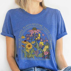 Save Native Plants Tee, Conservation, Ecology, Nature Lover, Naturalist ...