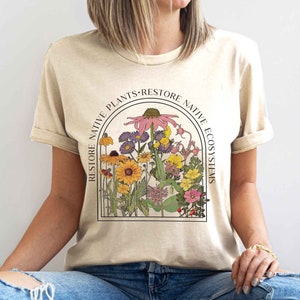 Save Native Plants Tee, Conservation, Ecology, Nature Lover, Naturalist ...