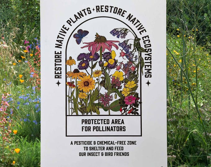 Metal Native Plant Garden Sign, Protect Pollinators, Conservation ...