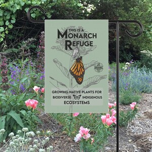 Monarch Refuge Garden & House Banner, Save the Monarchs Native Plant ...