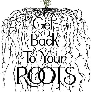 Plant Native, Get Back to Your Roots Tee, Nature T-shirt for ...