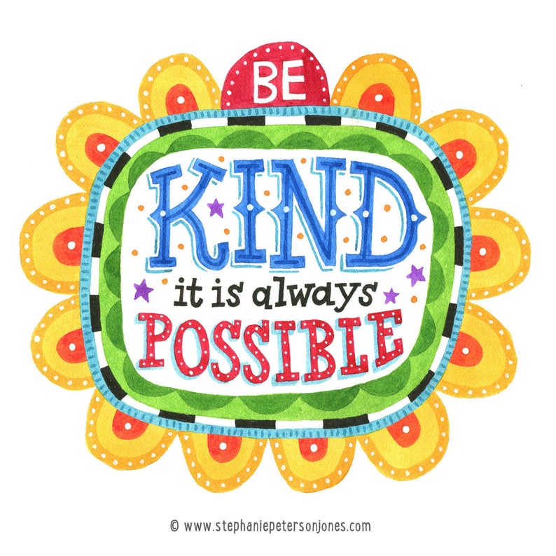 Be Kind Sticker, Kindness is Everything, Kindness Matters, Colorful ...