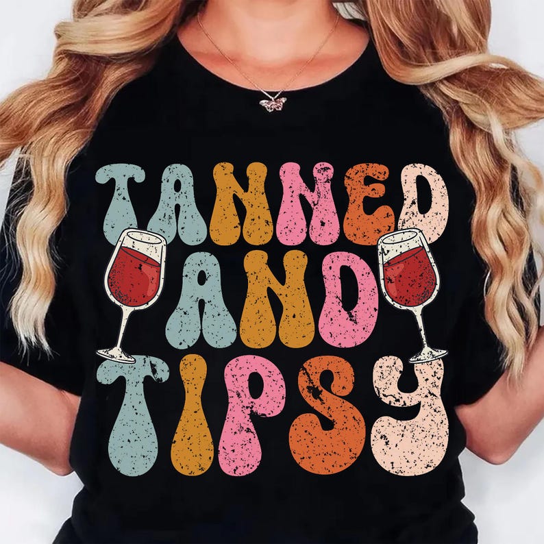 Tanned and Tipsy PNG Bundle, Funny Summer Png, Tipsy Png Adult Humor ...