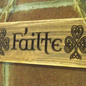 Carved Failte Sign Free Shipping! Gaelic Celtic Distressed Wood Welcome ...
