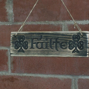 Failte Sign Free Shipping! Carved Gaelic Distressed Wood Welcome Entry ...