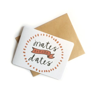 Mates Before Dates Card, Anti Valentines Day, Treat Yoself, Coworker ...
