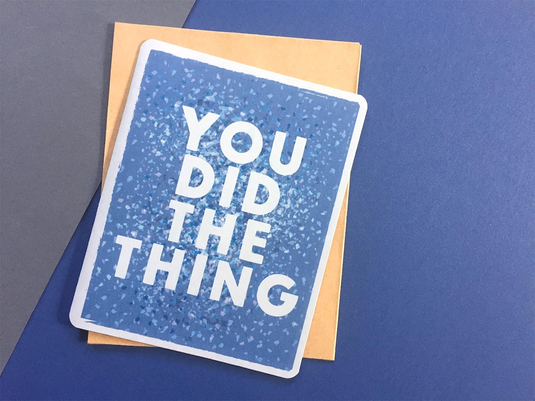 You Did the Thing | Good Job Card | Graduation Card | Funny Graduation ...