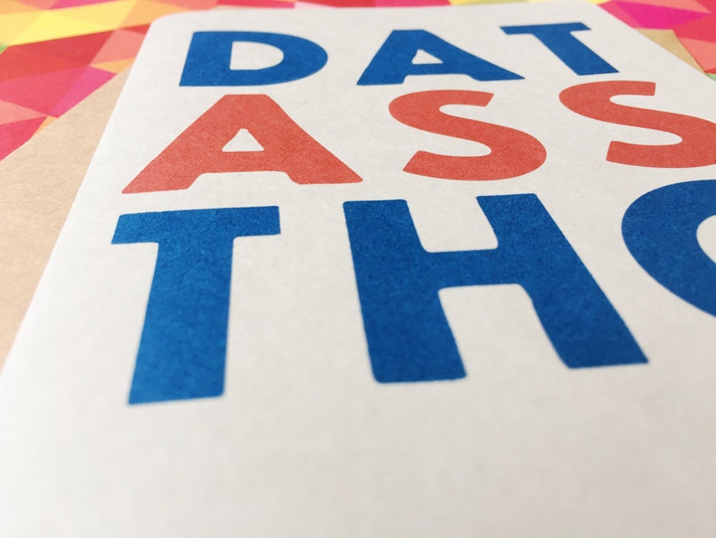 Dat Ass Tho | That Booty | Inappropriate Cards | Funny Anniversary ...