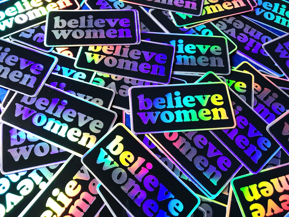 Believe Women Feminist Vinyl Sticker Holographic Sticker | Etsy