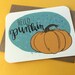 HELLO PUNKIN Cute Halloween Card, Funny Halloween Greeting Card ...