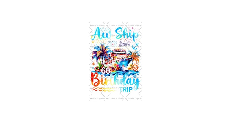 60th Birthday Cruise Ship Graphic: Tropical Vacation Design (digital ...