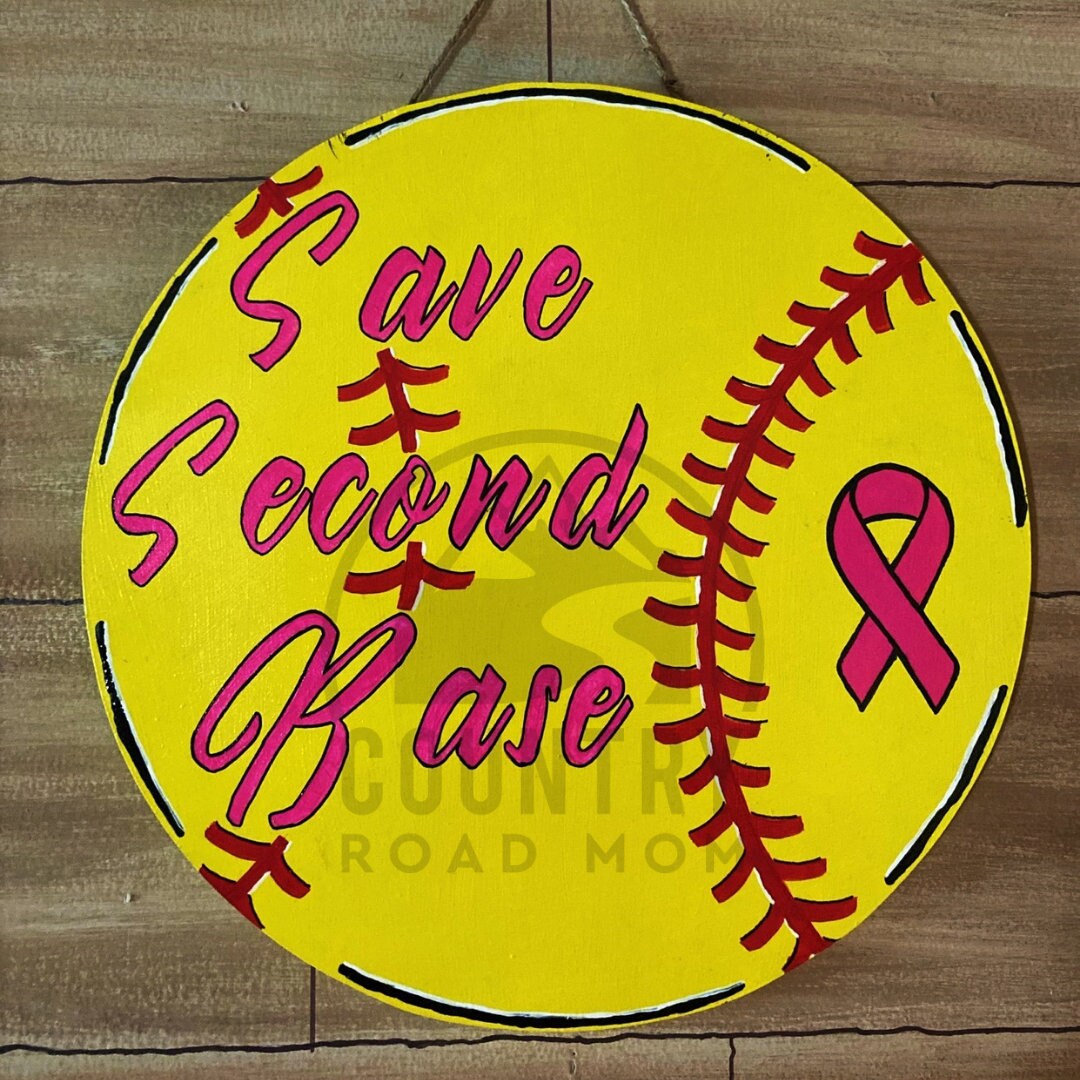 Save Second Base Softball Cancer Cancer Signe Mur Porte Suspendue ...